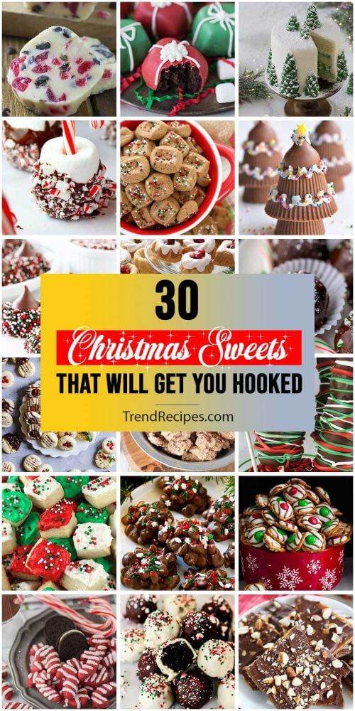 30 Christmas Sweets That All Would Go Crazy For